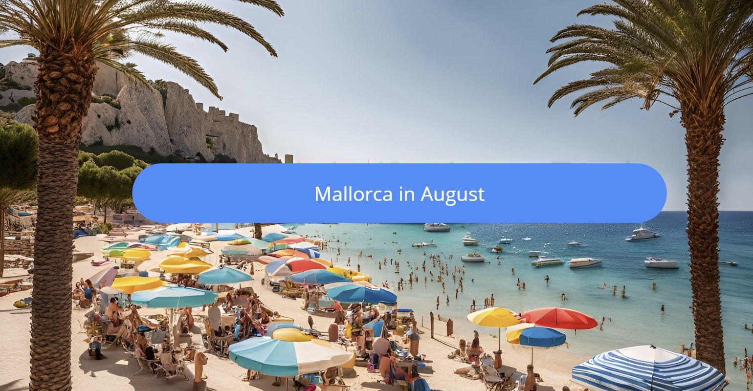 Mallorca im August | Click-Mallorca
