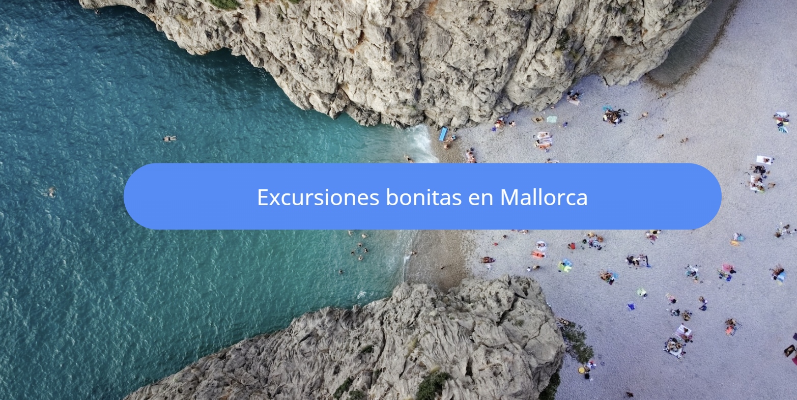 Die 7 schönsten Ausflüge auf Mallorca, die man machen muss